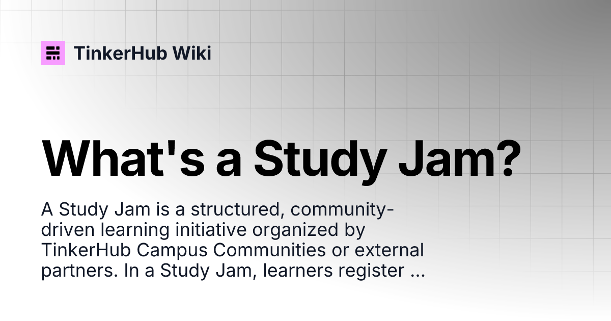 What's a Study Jam? | Study Jams | TinkerHub Wiki