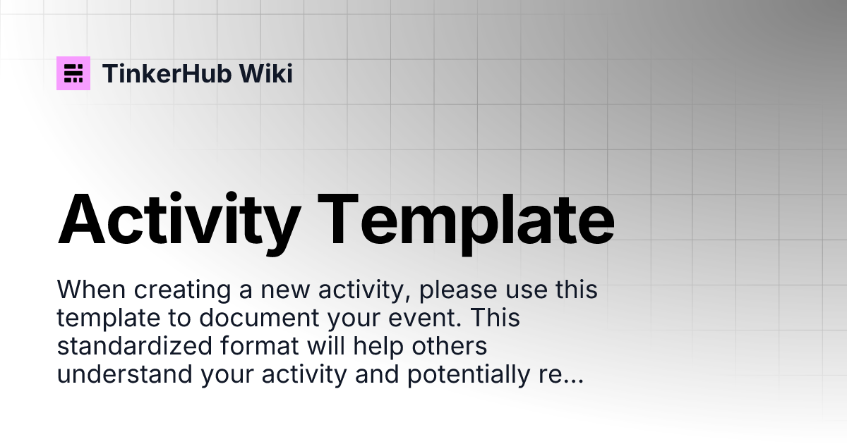 Activity Template | TinkerHub Wiki