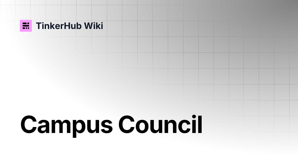 Campus Council | TinkerHub Wiki
