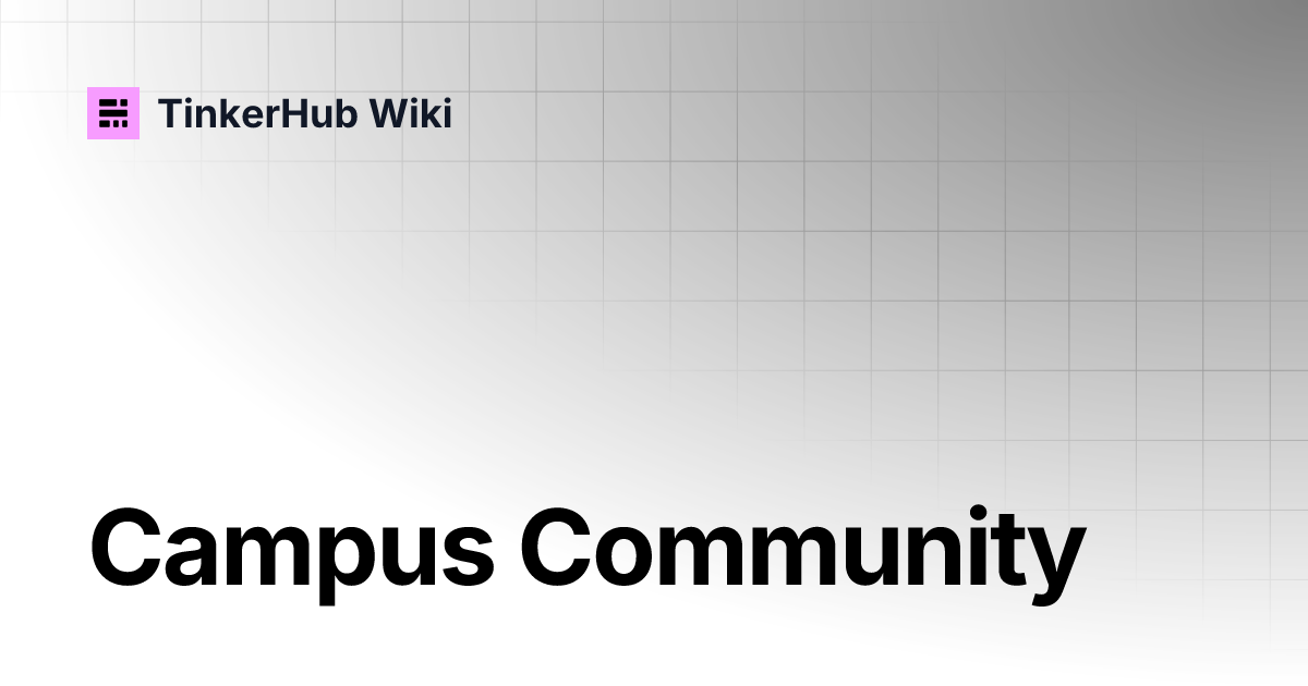 Campus Community | TinkerHub Wiki